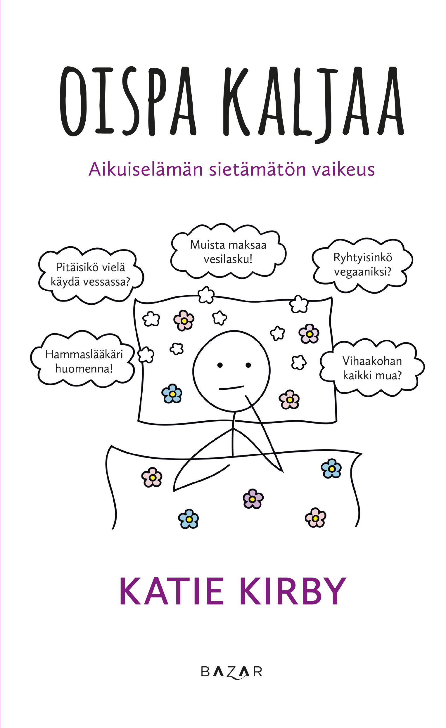 Oispa kaljaa